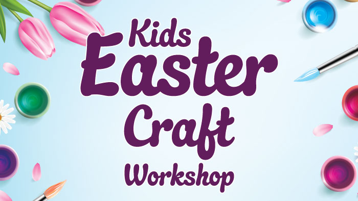 Kids Easter Craft Workshop - Petone Club - Wellingtons Venue of choice ...